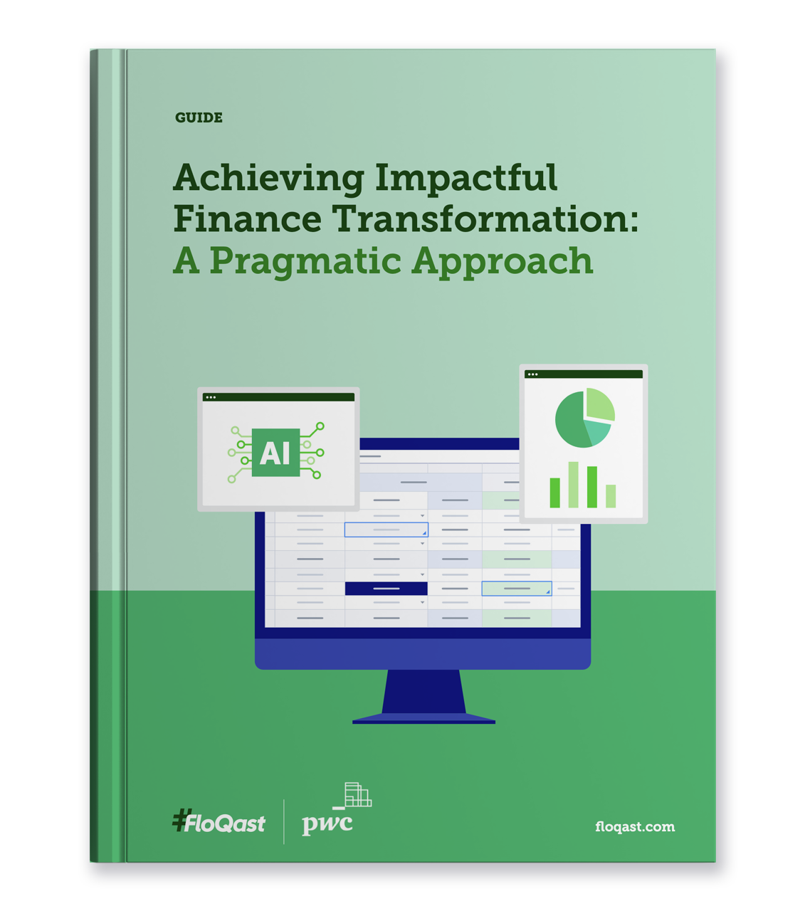 Achieving Impactful Finance Transformation: A Pragmatic Approach