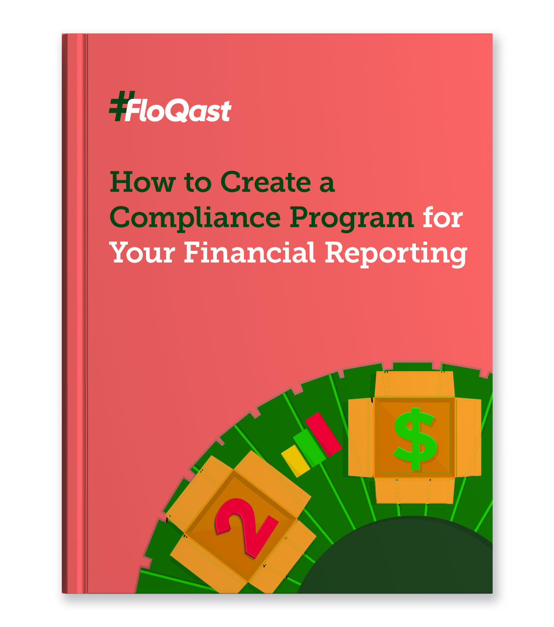 How to Create a Compliance Program for Your Financial Reporting